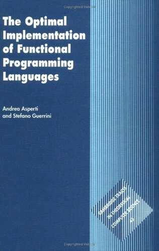 خرید و قیمت دانلود کتاب The Optimal Implementation Of Functional Programming Languages 1998 ترب