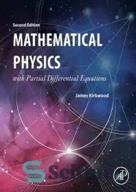 خرید و قیمت دانلود کتاب Mathematical Physics with Partial Differential Equations, 2nd Ed [Second ...