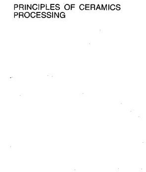 خرید و قیمت دانلود کتاب Principles of Ceramics Processing ویرایش 2 | ترب