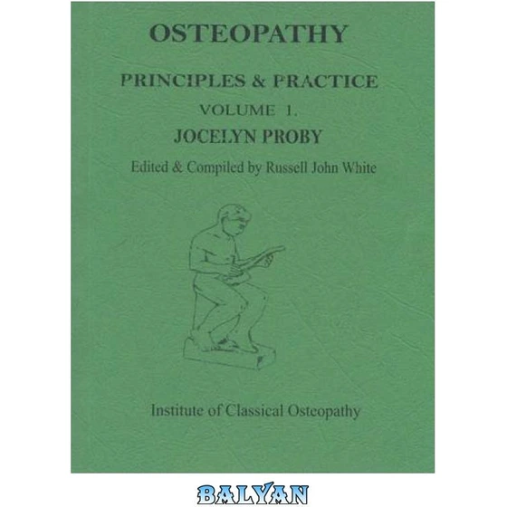 خرید و قیمت دانلود کتاب Osteopathy; Principles and Practice | ترب