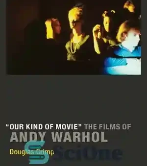 خرید و قیمت دانلود کتاب 'Our Kind of Movie': The Films of Andy Warhol ...