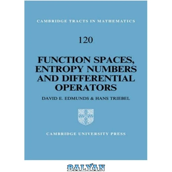 خرید و قیمت دانلود کتاب Function Spaces Entropy Numbers Differential Operators ترب