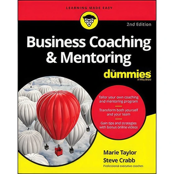 خرید و قیمت کتاب Business Coaching And Mentoring For Dummies اثر Marie ...