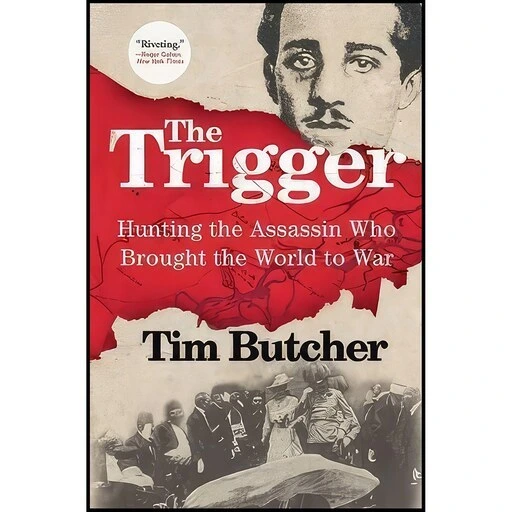 خرید و قیمت کتاب زبان اصلی The Trigger اثر Tim Butcher | ترب