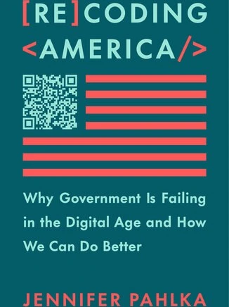خرید و قیمت دانلود کتاب Recoding America: Why Government Is Failing in ...