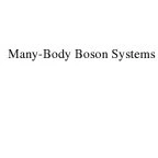 خرید و قیمت دانلود کتاب Many-Body Boson Systems: Half a Century Later ویرایش 1 | ترب