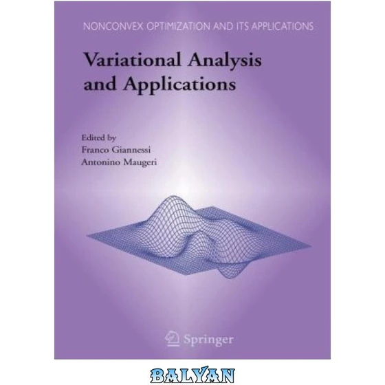 خرید و قیمت دانلود کتاب Variational Analysis And Applications Nonconvex Optimization And Its