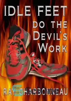 خرید و قیمت دانلود کتاب Idle Feet Do the Devil's Work - پای بیکار ...