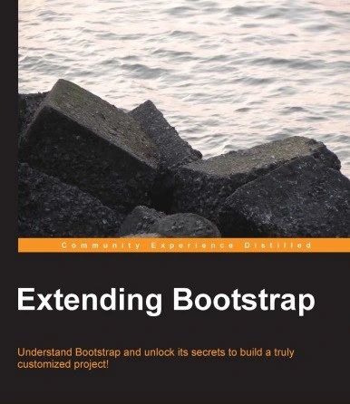 خرید و قیمت دانلود کتاب Extending Bootstrap: Understand Bootstrap and unlock its secrets to ...