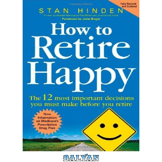 خرید و قیمت دانلود کتاب How to Retire Happy: The 12 Most Important ...