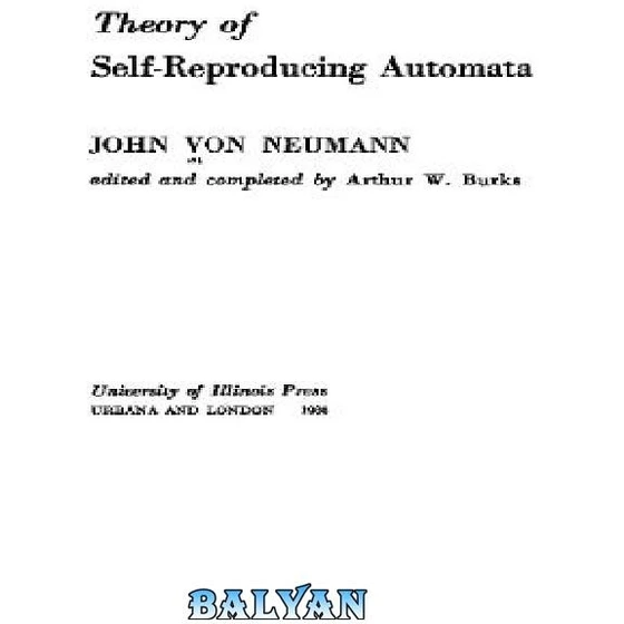 خرید و قیمت دانلود کتاب Theory of self-reproducing automata | ترب