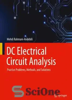 خرید و قیمت دانلود کتاب DC Electrical Circuit Analysis : Practice Problems, Methods, and ...