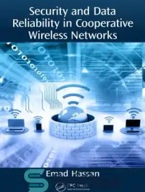 خرید و قیمت دانلود کتاب Security and Data Reliability in Cooperative Wireless Networks - امنیت و ...