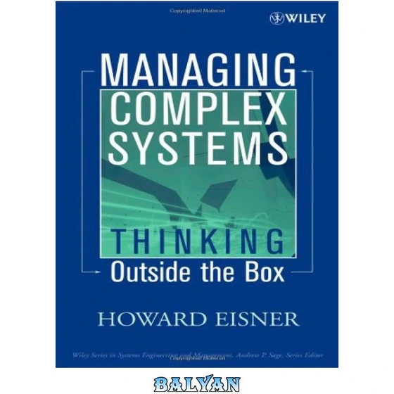 خرید و قیمت دانلود کتاب Managing Complex Systems: Thinking Outside the ...