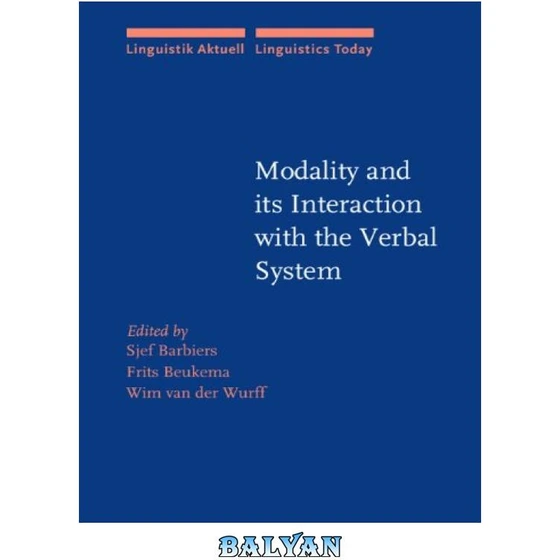 خرید و قیمت دانلود کتاب Modality and Its Interaction with the Verbal ...