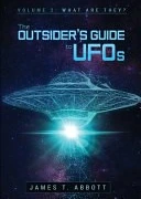 خرید و قیمت دانلود کتاب The Outsider's Guide to UFOs Volume 2: What are They? 2019 | ترب