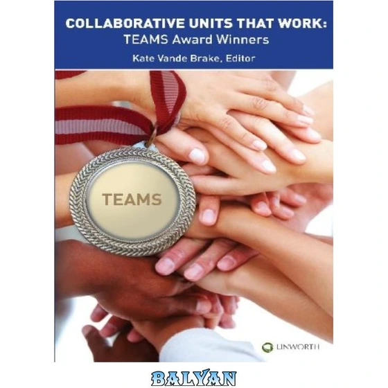 خرید و قیمت دانلود کتاب Collaborative Units that Work: TEAMS Award ...