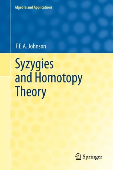 خرید و قیمت کتاب Syzygies and Homotopy Theory (نسخه کامل) | ترب