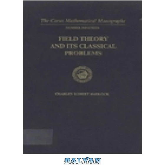 خرید و قیمت دانلود کتاب Field Theory And Its Classical Problems ترب