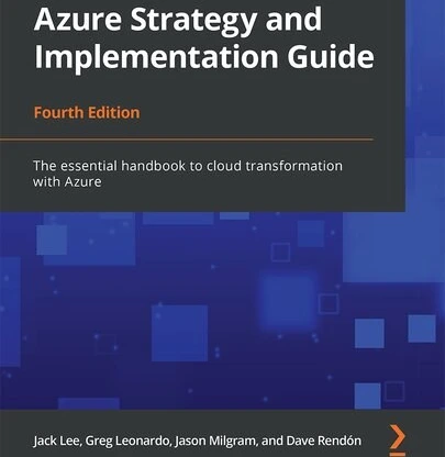 خرید و قیمت دانلود کتاب Azure Strategy and Implementation Guide, Fourth ...