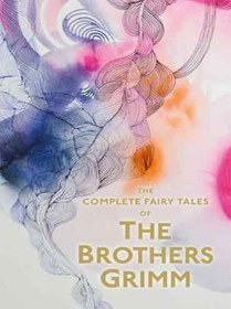 خرید و قیمت The Complete Fairy Tales of Brothers Grimm Special Edition ...