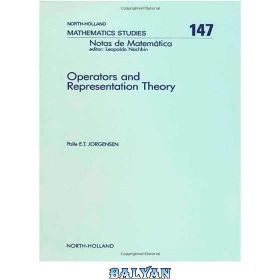 خرید و قیمت دانلود کتاب Operators and Representation Theory | ترب