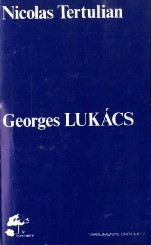 خرید و قیمت دانلود کتاب Georges Lukács. Etapes de sa pensée estétique ...